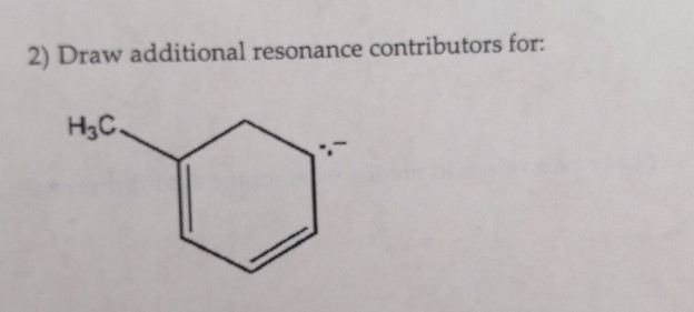 Solved 2) Draw additional resonance contributors for: H₃C | Chegg.com