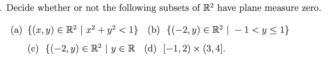 Solved Decide whether or not the following subsets of R2 | Chegg.com