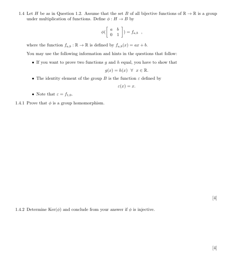 Solved 1.2 ﻿Assume that the set GL2(R) ﻿is a group under | Chegg.com