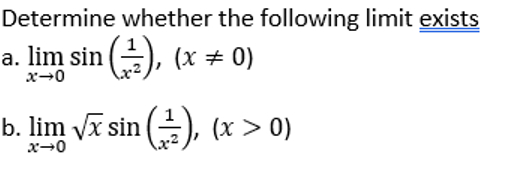 Solved Determine whether the following limit | Chegg.com
