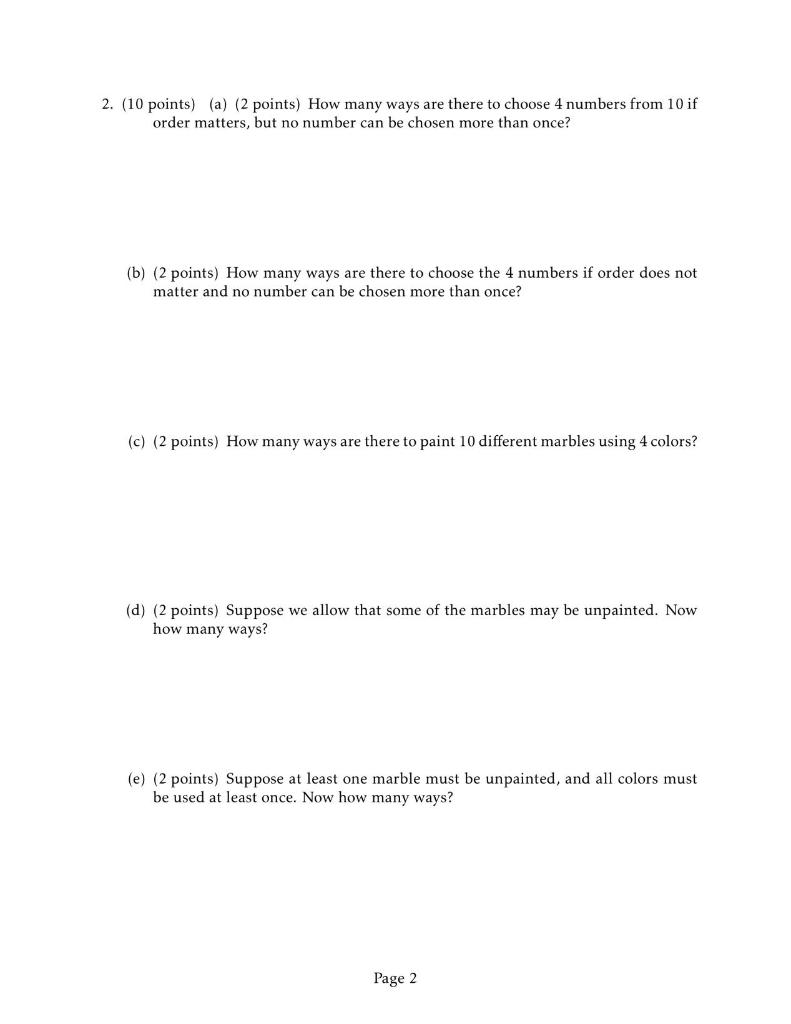 Solved 2. (10 points) (a) (2 points) How many ways are there | Chegg.com