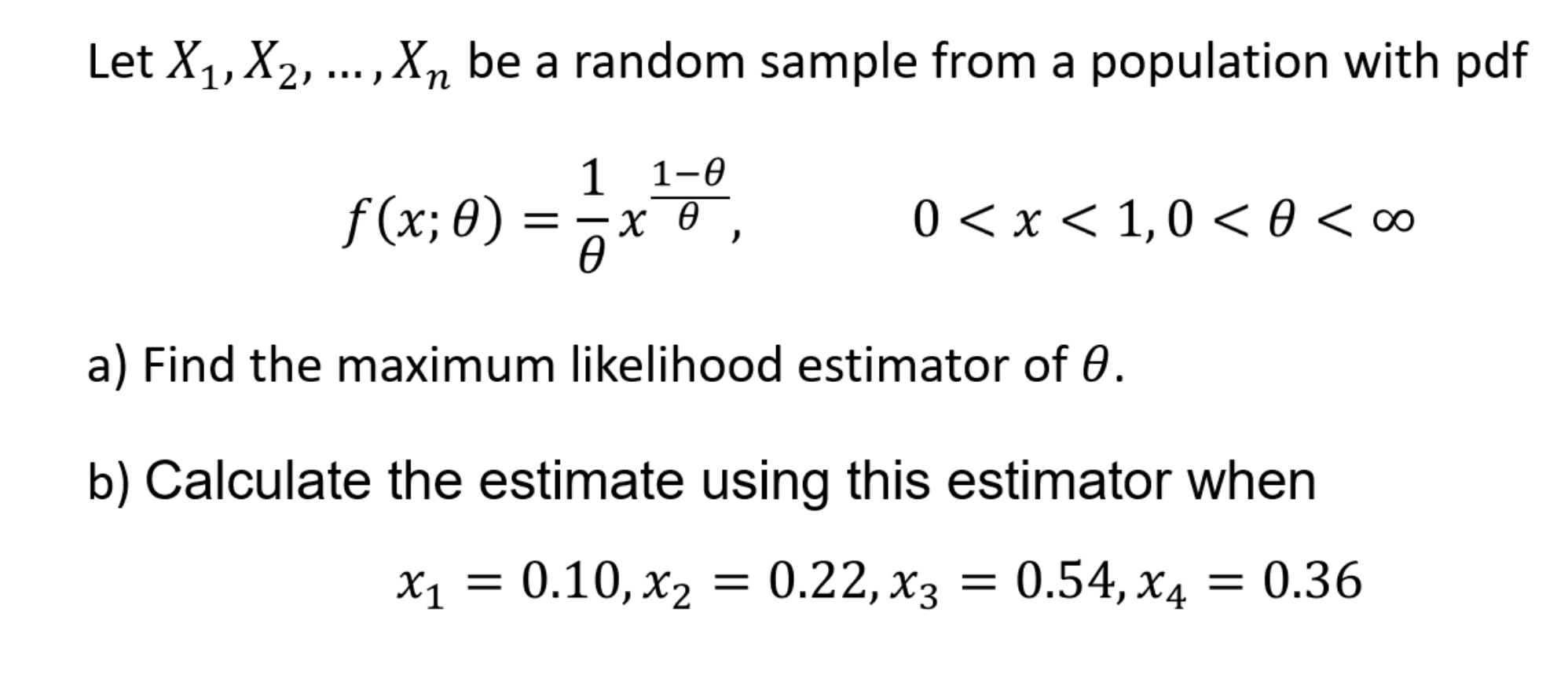 Solved Let x1,x2,dots,xn ﻿be a random sample from a | Chegg.com