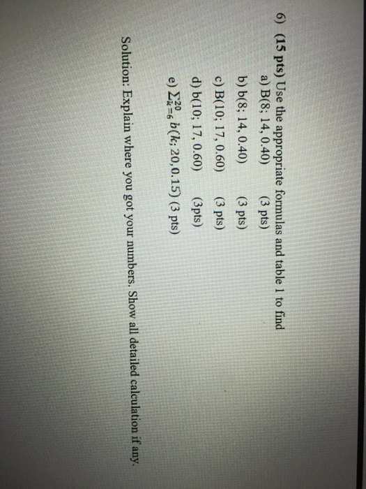 Solved Use the appropriate formulas and table 1 to find | Chegg.com