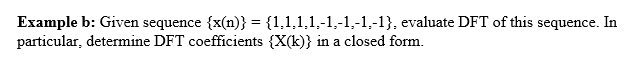 Solved Please show work for evaluating the Discrete Fourier | Chegg.com
