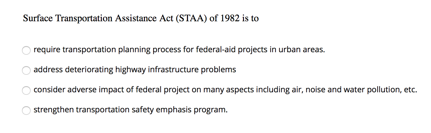 Solved Surface Transportation Assistance Act (STAA) of 1982 | Chegg.com