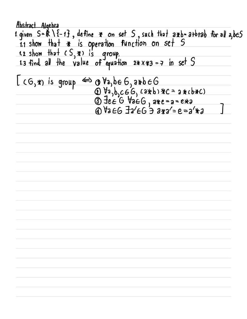 Solved Abstract Algebra 2 1. given S=\{-1}, define * on set | Chegg.com