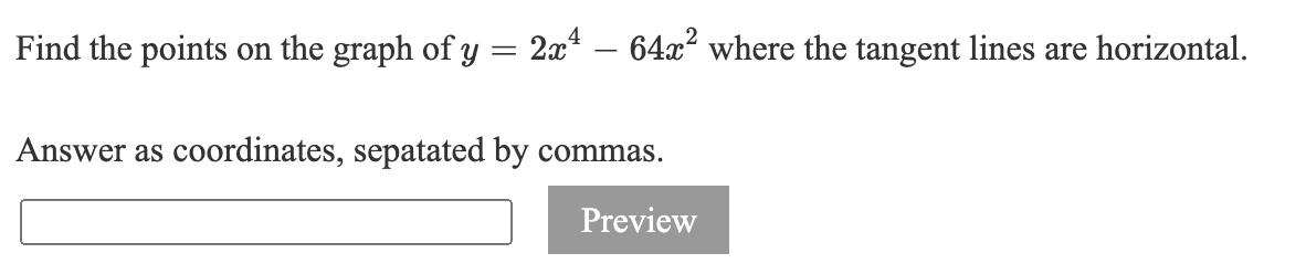Solved Find the points on the graph of y = 2x4 64x2 where | Chegg.com