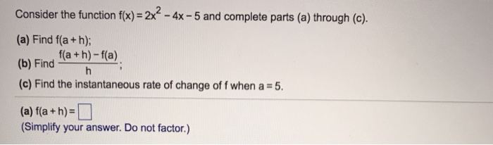 Solved Consider the function f(x) 2x-4x-5 and complete parts | Chegg.com