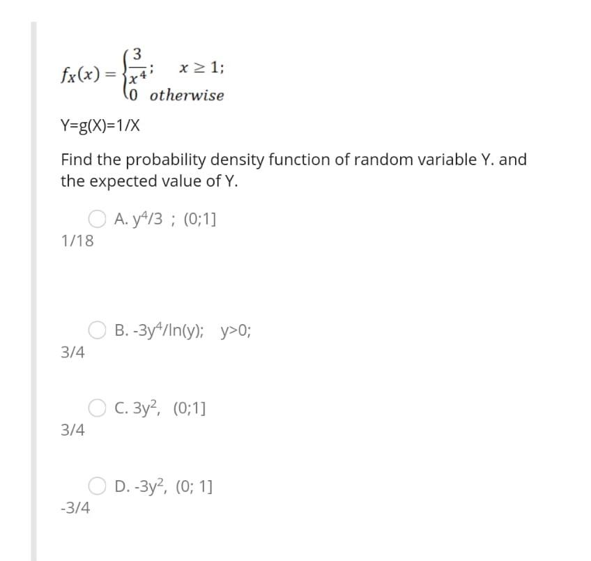 Solved 3 fx(x) = x 1; lo otherwise Y=g(x)=1/X Find the | Chegg.com