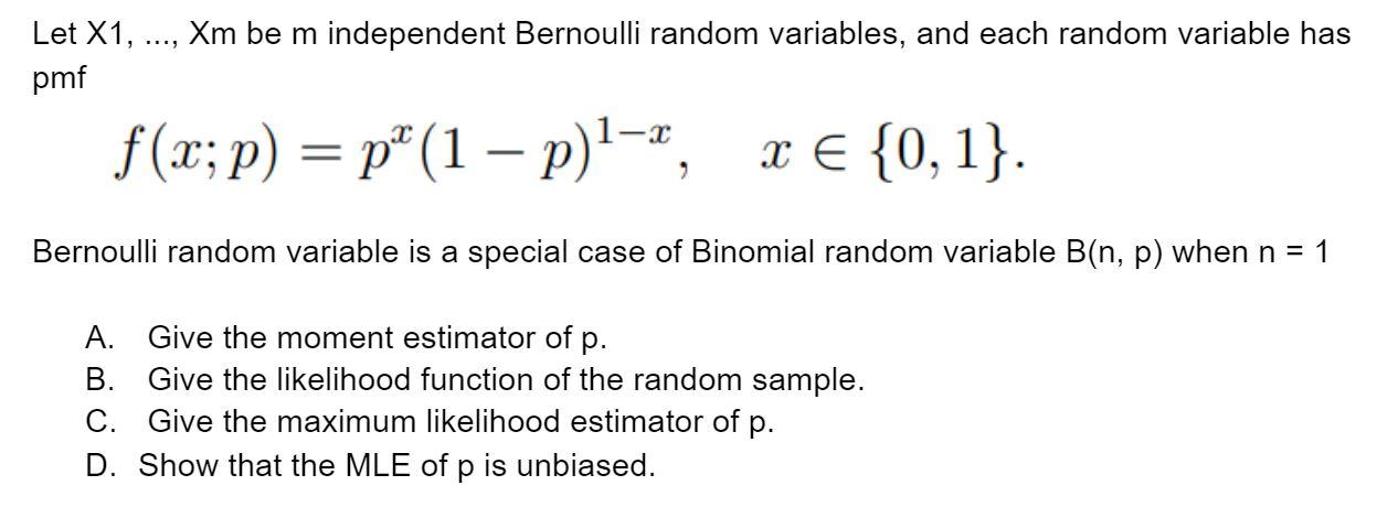 Solved Xm be m independent Bernoulli random variables, and | Chegg.com