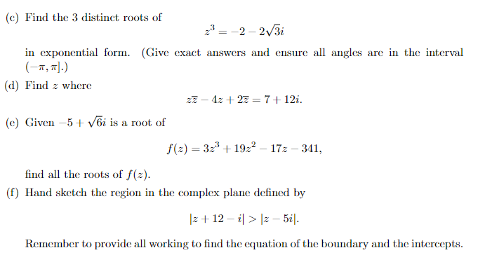 Solved (c) Find the 3 distinct roots of z3=−2−23i in | Chegg.com