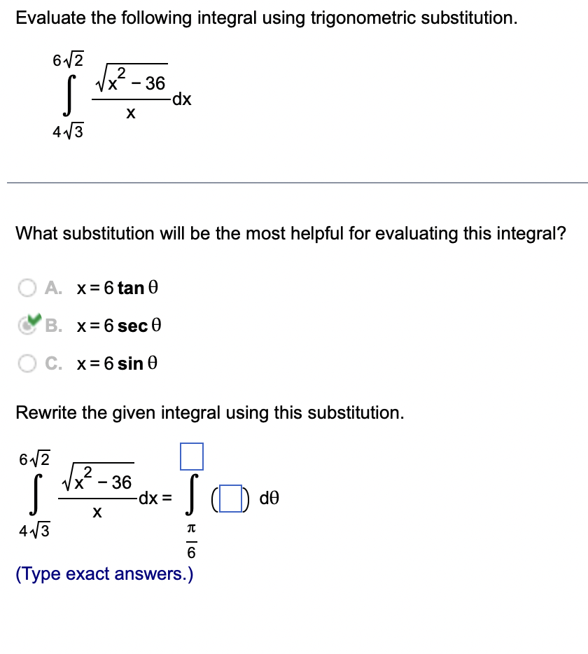 Solved Evaluate the following integral using trigonometric | Chegg.com