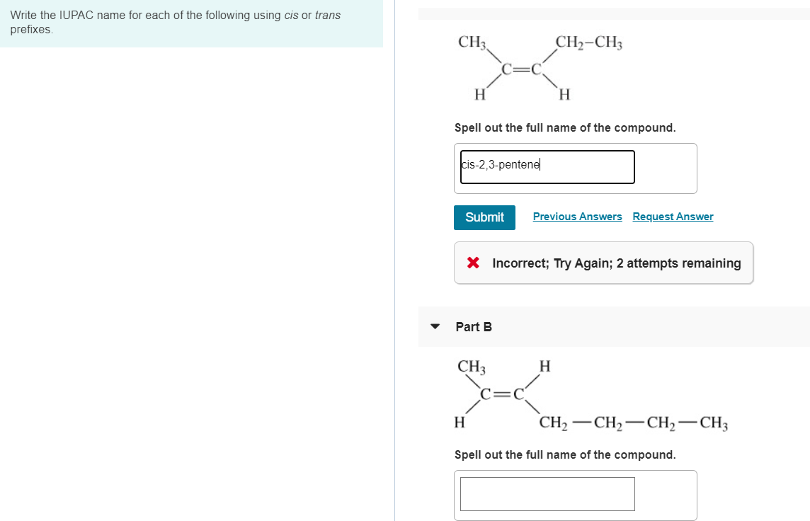Solved Write the IUPAC name for each of the following using | Chegg.com