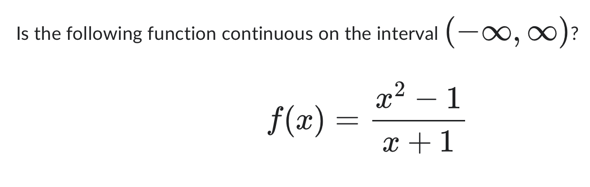 Solved Is the following function continuous on the interval | Chegg.com