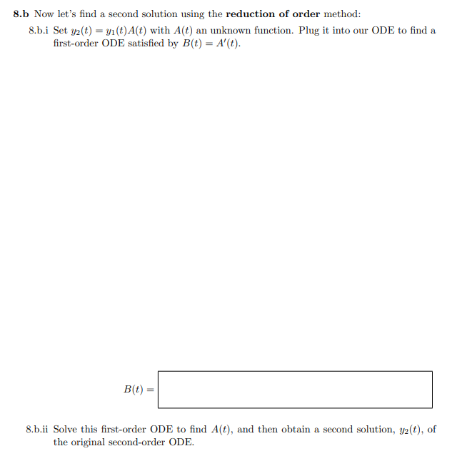 Solved 8.b Now let's find a second solution using the | Chegg.com