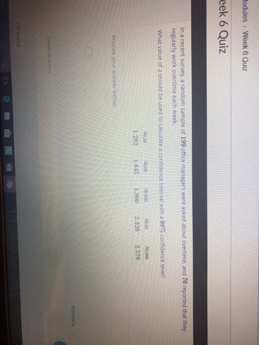 Solved odules>Week 6 Quiz eek 6 Quiz in a recent survey, a | Chegg.com