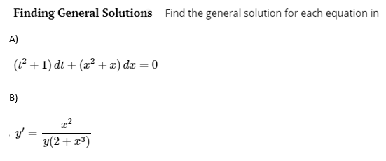 Solved Finding General Solutions Find the general solution | Chegg.com
