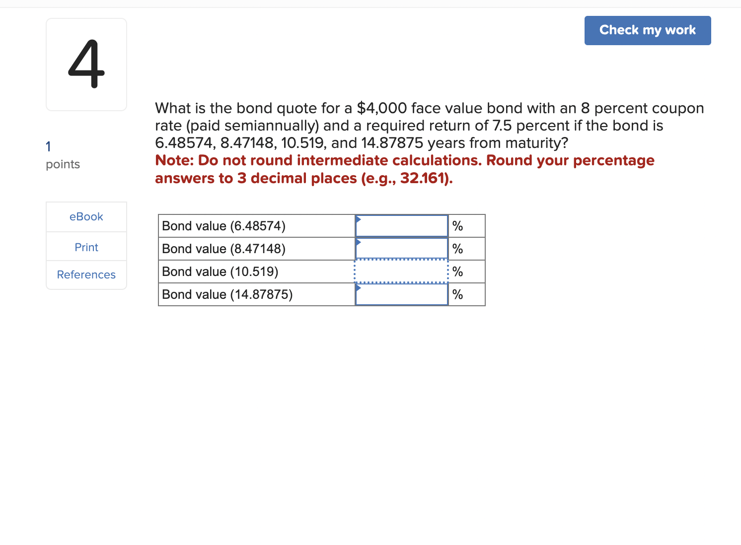 Solved What is the bond quote for a $4,000 ﻿face value bond | Chegg.com