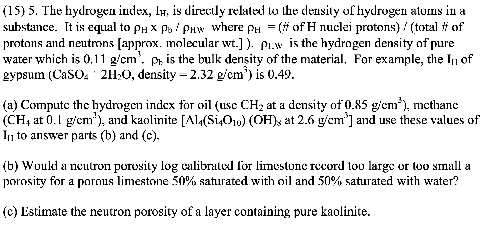 = (15) 5. The hydrogen index, Ih, is directly related | Chegg.com
