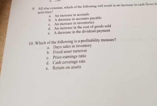 Solved 9. All else constant, which of the following will | Chegg.com