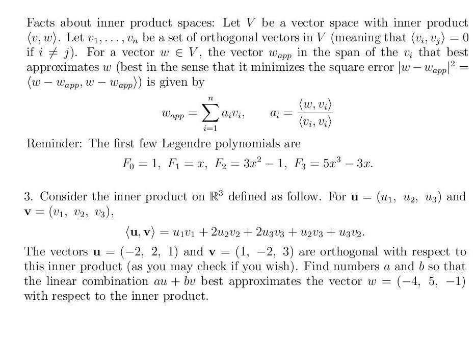 Solved Facts about inner product spaces: Let V be a vector | Chegg.com