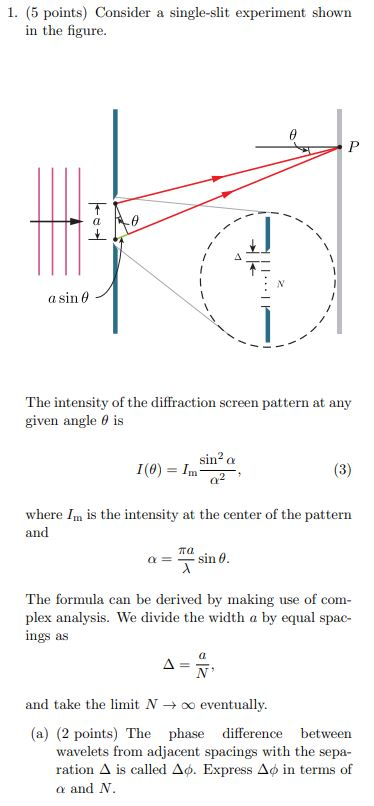 Solved 1. (5 points) Consider a single-slit experiment shown | Chegg.com
