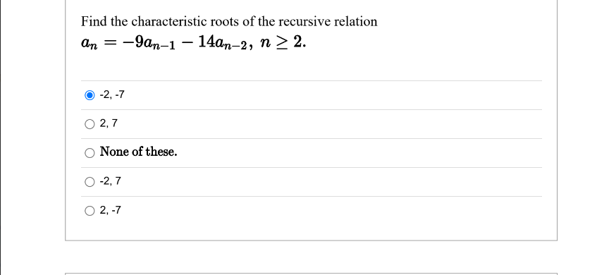 Solved Find the characteristic roots of the recursive | Chegg.com