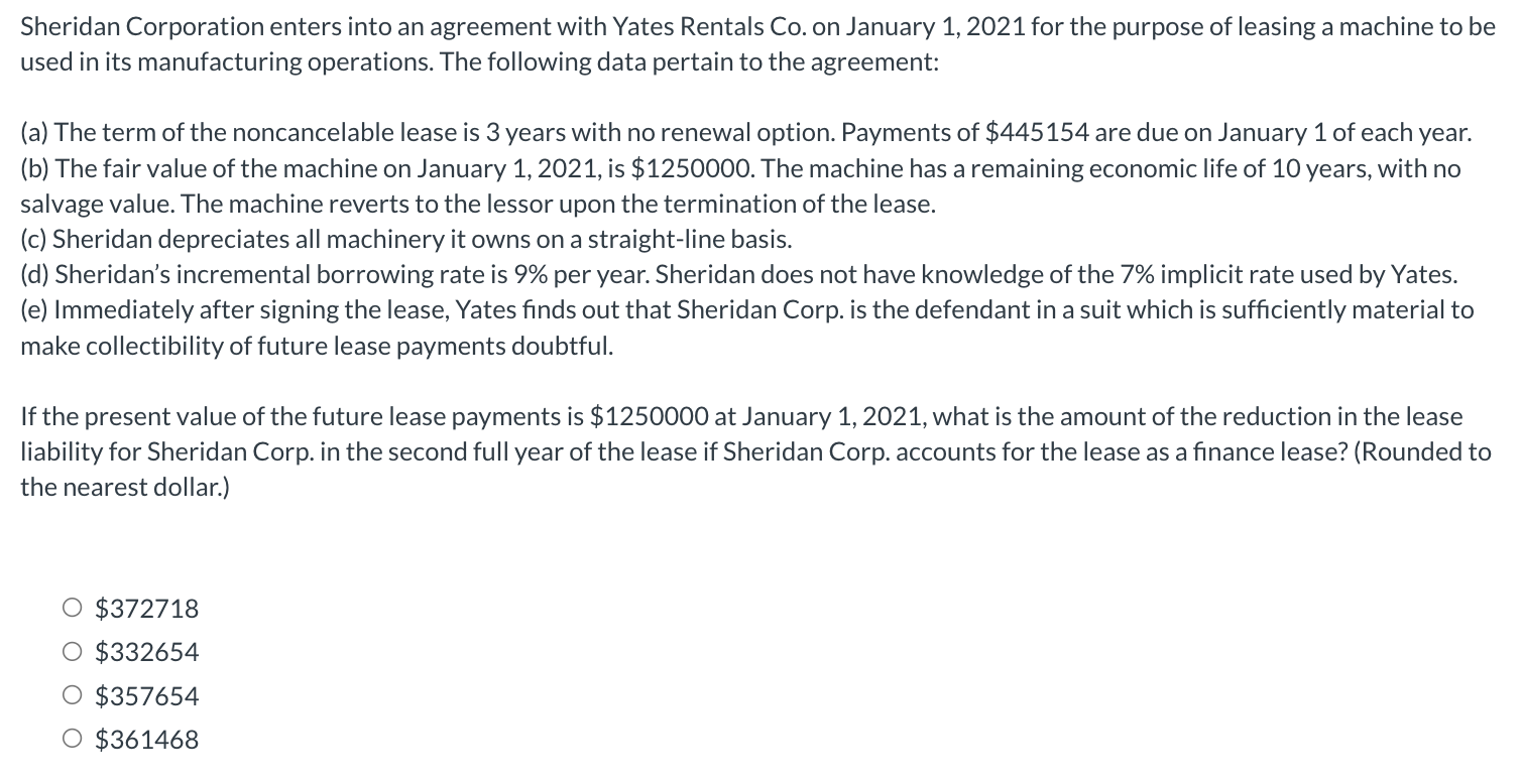 Solved Sheridan Corporation enters into an agreement with | Chegg.com