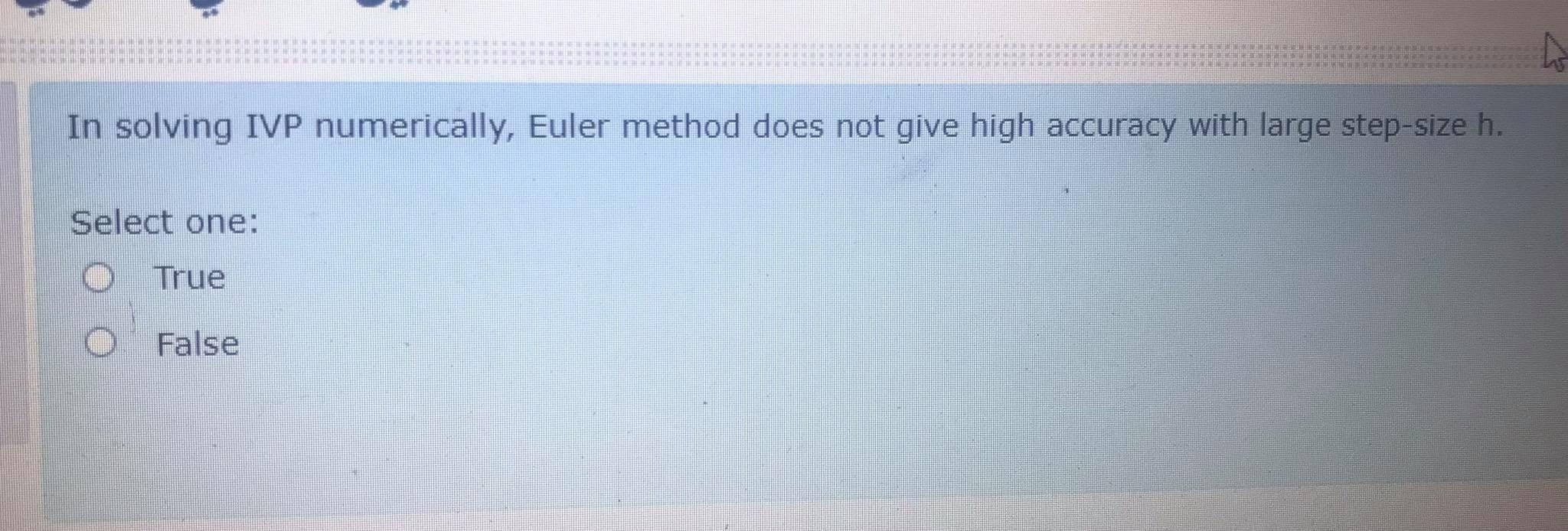 Solved In solving IVP numerically, Euler method does not | Chegg.com