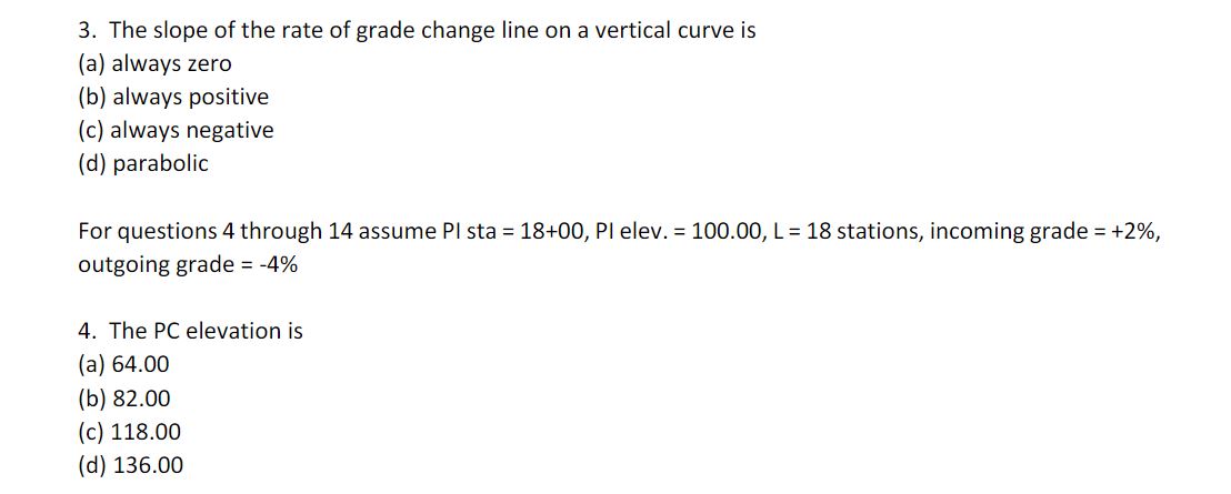Solved 3. The slope of the rate of grade change line on a | Chegg.com