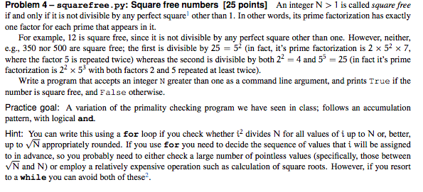 Solved Problem 4-squarefree.py: Square free numbers [25 | Chegg.com