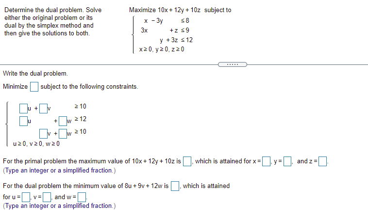 Solved Determine the dual problem. Solve either the original | Chegg.com