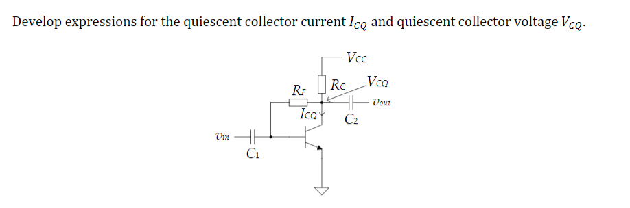 Solved develop expression for the quiescent collector | Chegg.com