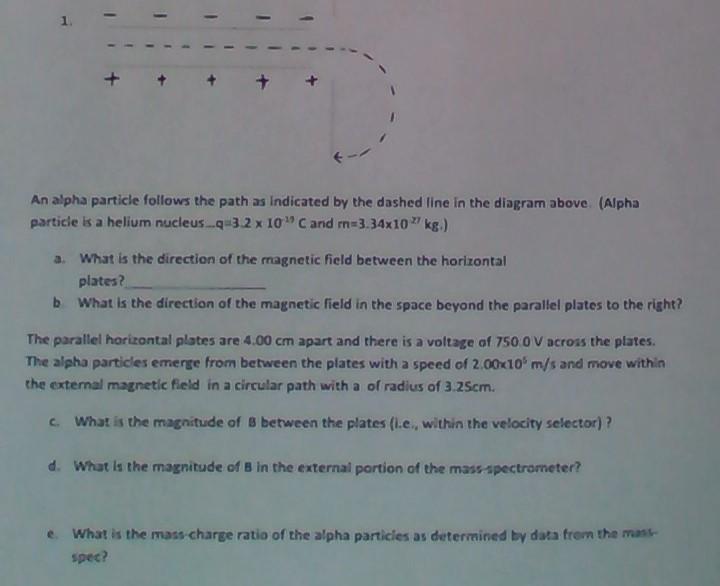 Solved An alpha particle follows the path as indicated by | Chegg.com