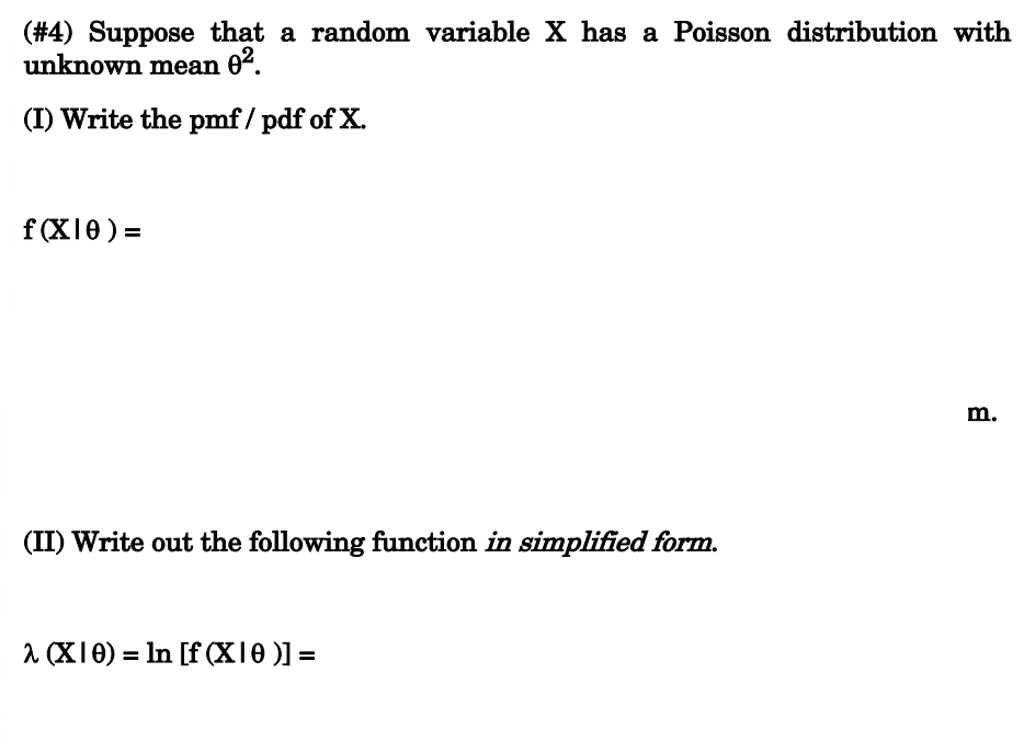 Solved 4 Suppose That A Random Variable X Has A Poisson 