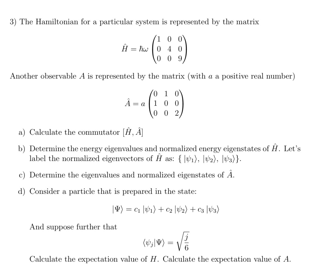 Solved The Hamiltonian for a particular system is | Chegg.com