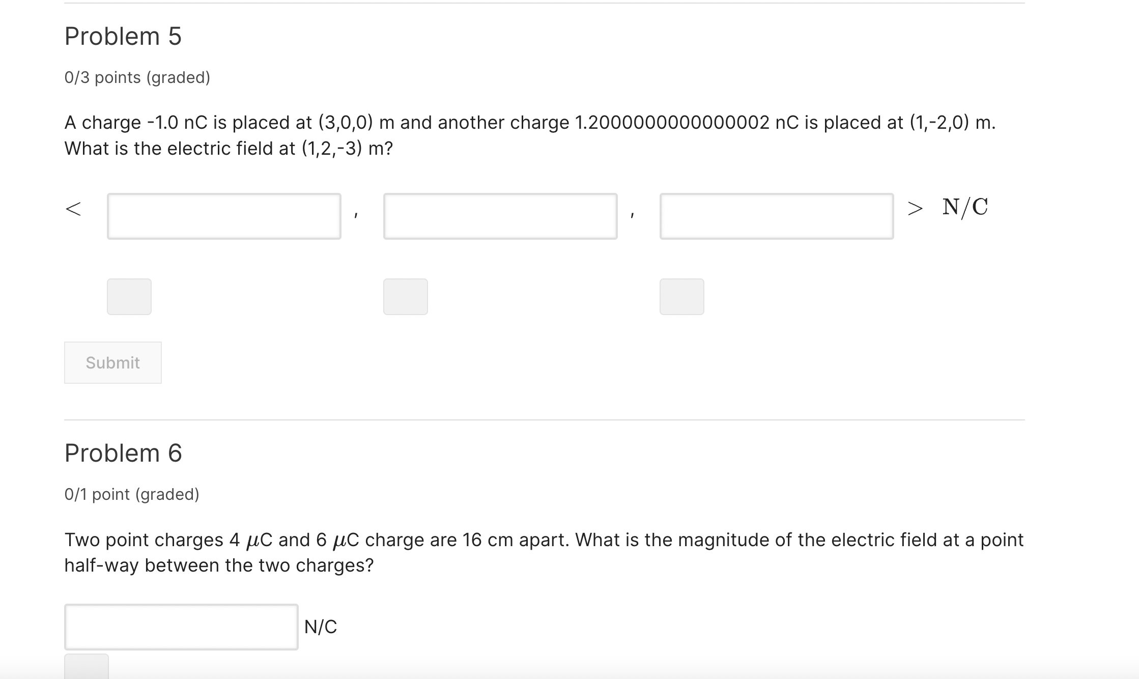 Solved A charge −1.0nC is placed at (3,0,0)m and another | Chegg.com