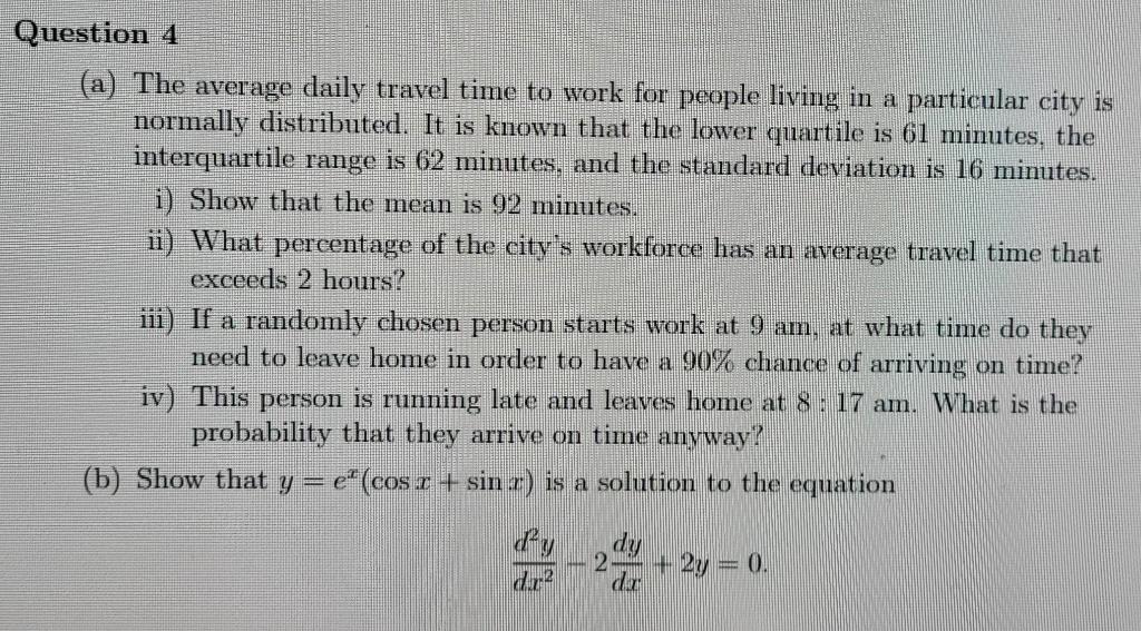 Solved Question 4 (a) The average daily travel time to work | Chegg.com