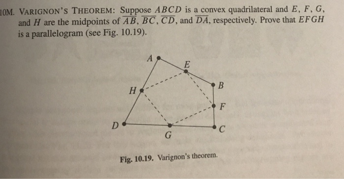 Solved 10M. VARIGNON'S THEOREM: Suppose ABCD is a convex | Chegg.com