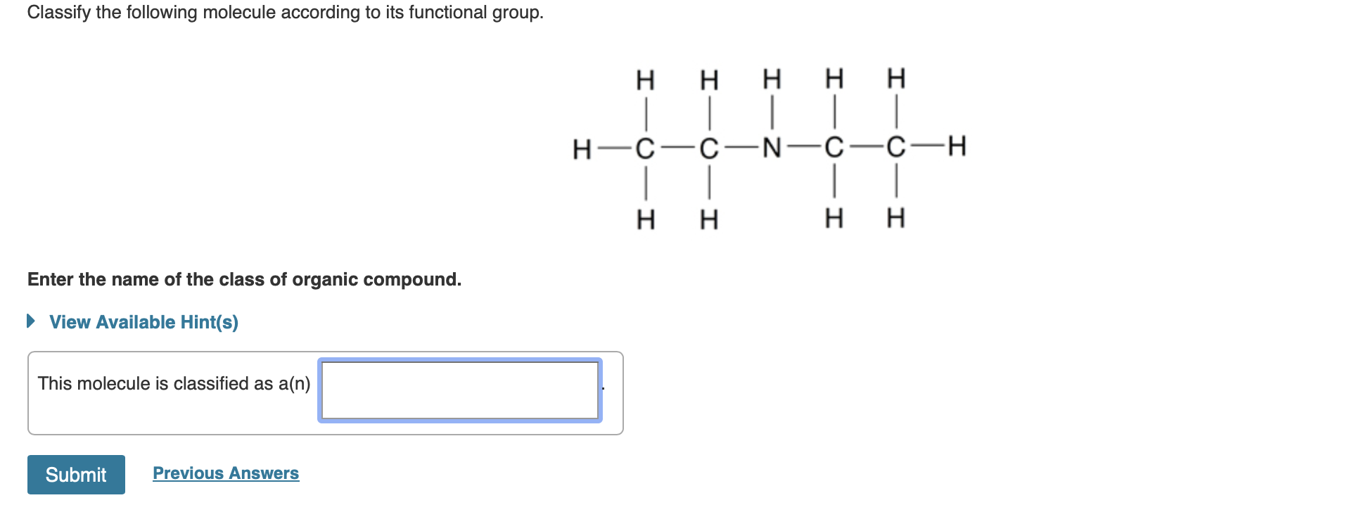 Solved Classify the following molecule according to its | Chegg.com