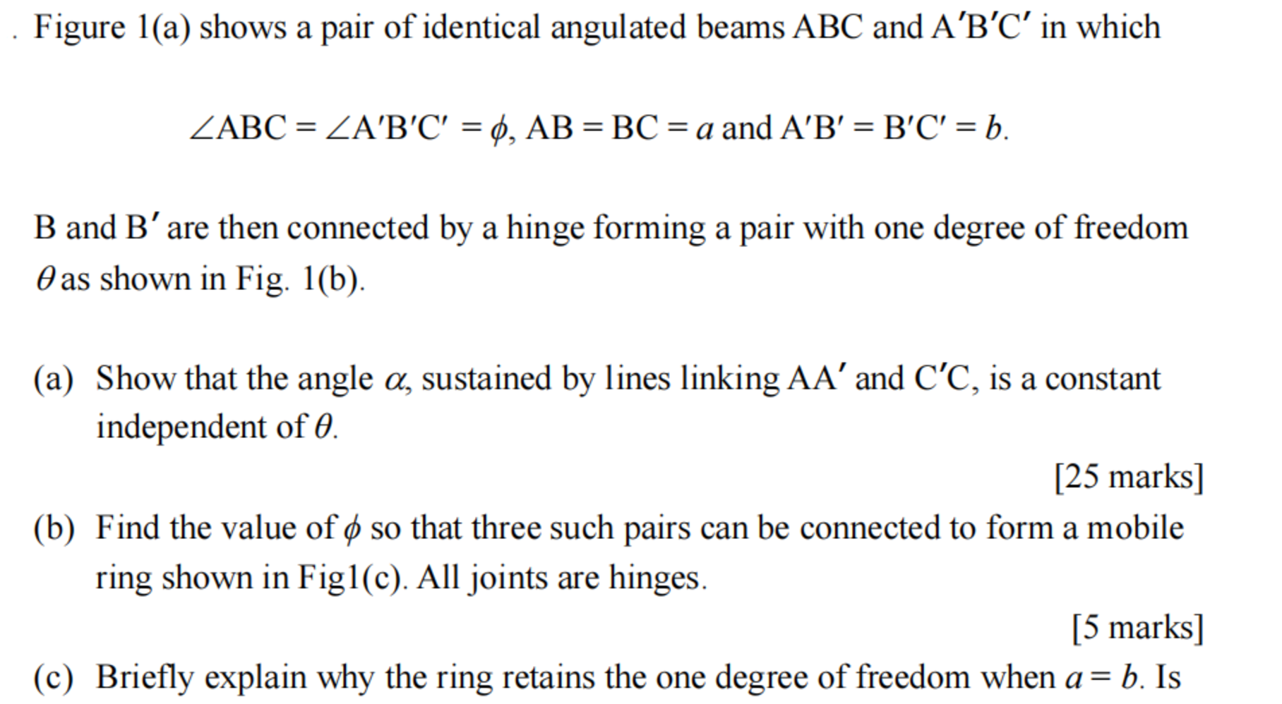 Figure 1(a) ﻿shows a pair of ﻿identical angulated | Chegg.com