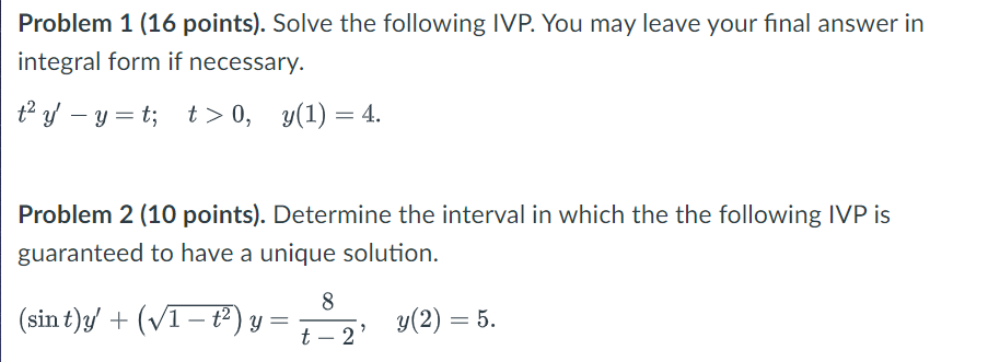 Solved Problem 1 (16 points). Solve the following IVP. You | Chegg.com