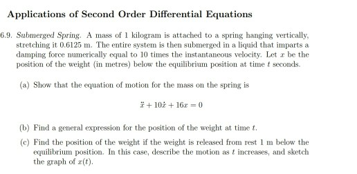 Solved Applications of Second Order Differential Equations | Chegg.com