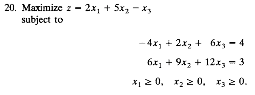 Solved 20. Maximize z = 2x1 + 5x2 – X3 subject to - 4xı + | Chegg.com
