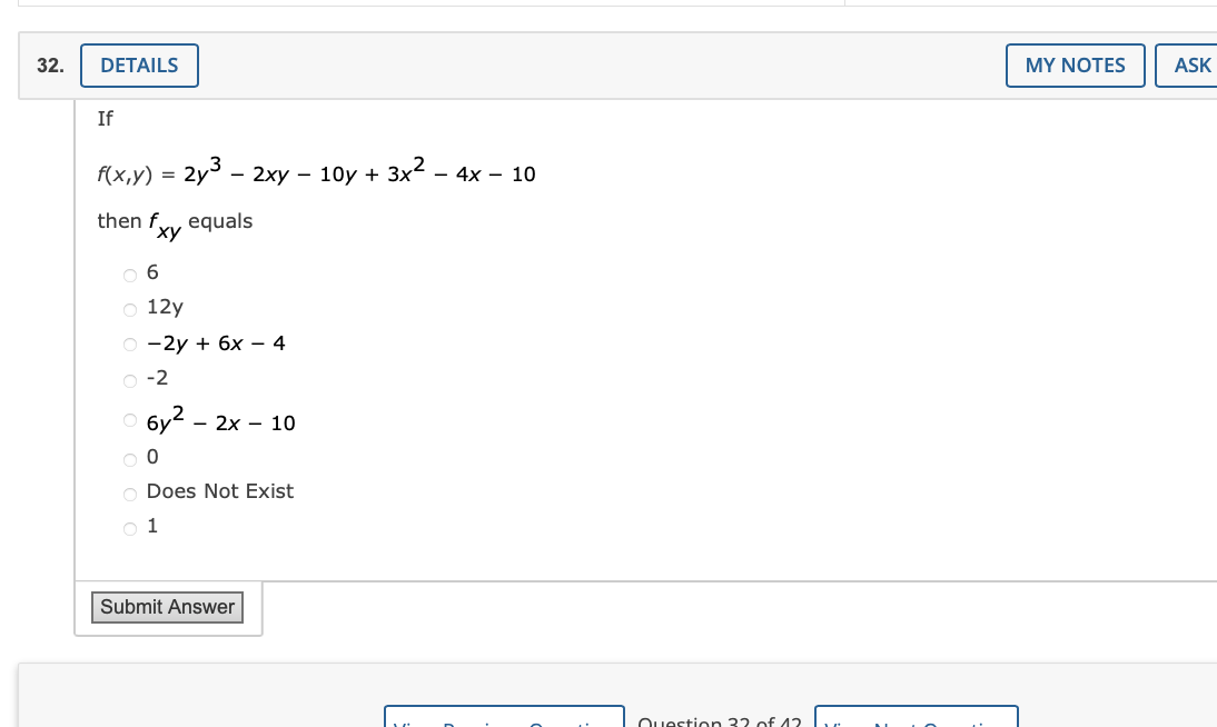 Solved f(x,y)=2y3−2xy−10y+3x2−4x−10 then fxy equals | Chegg.com
