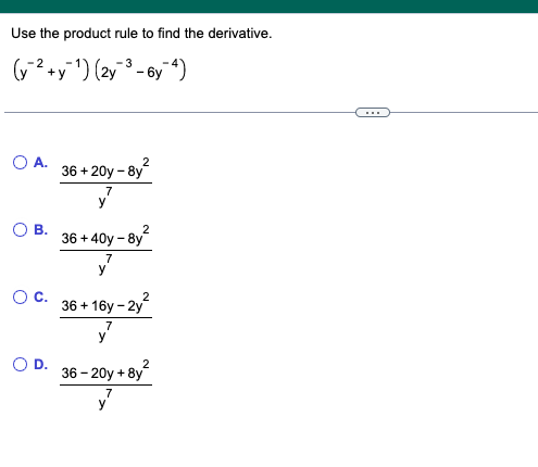 Solved Use the product rule to find the derivative. | Chegg.com