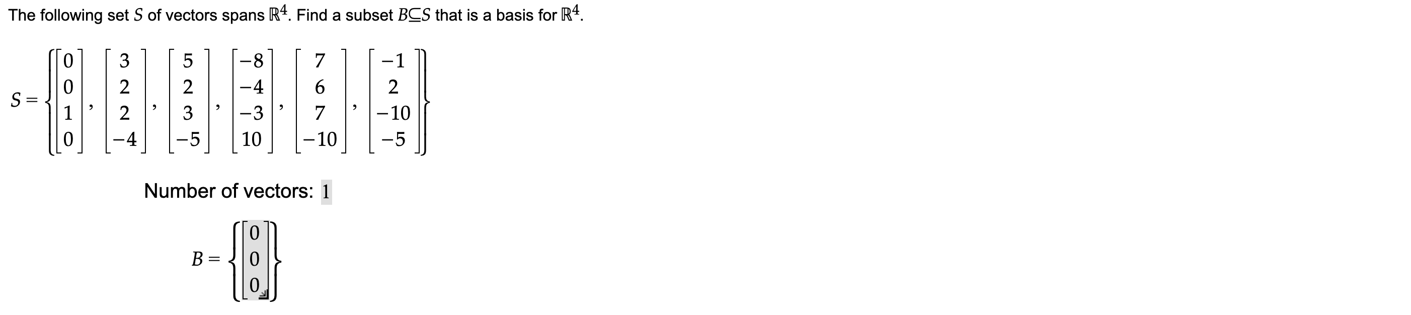 The following set S of vectors spans R4. Find a | Chegg.com