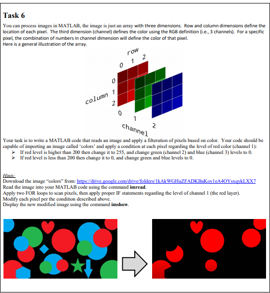 Solved Task 6 You can process images in MATLAB, the image is | Chegg.com