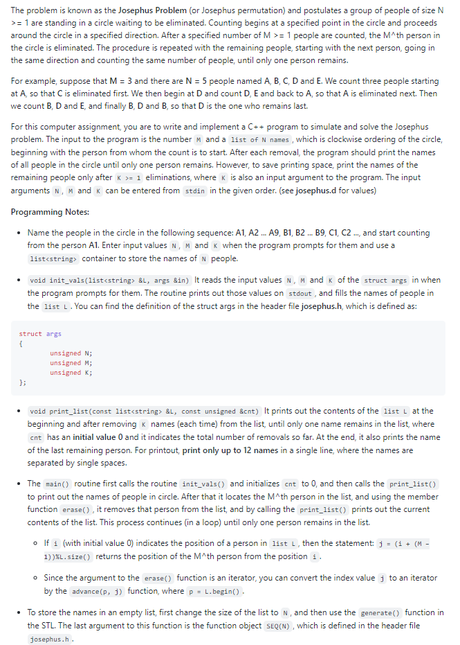 Solved The problem is known as the Josephus Problem (or | Chegg.com