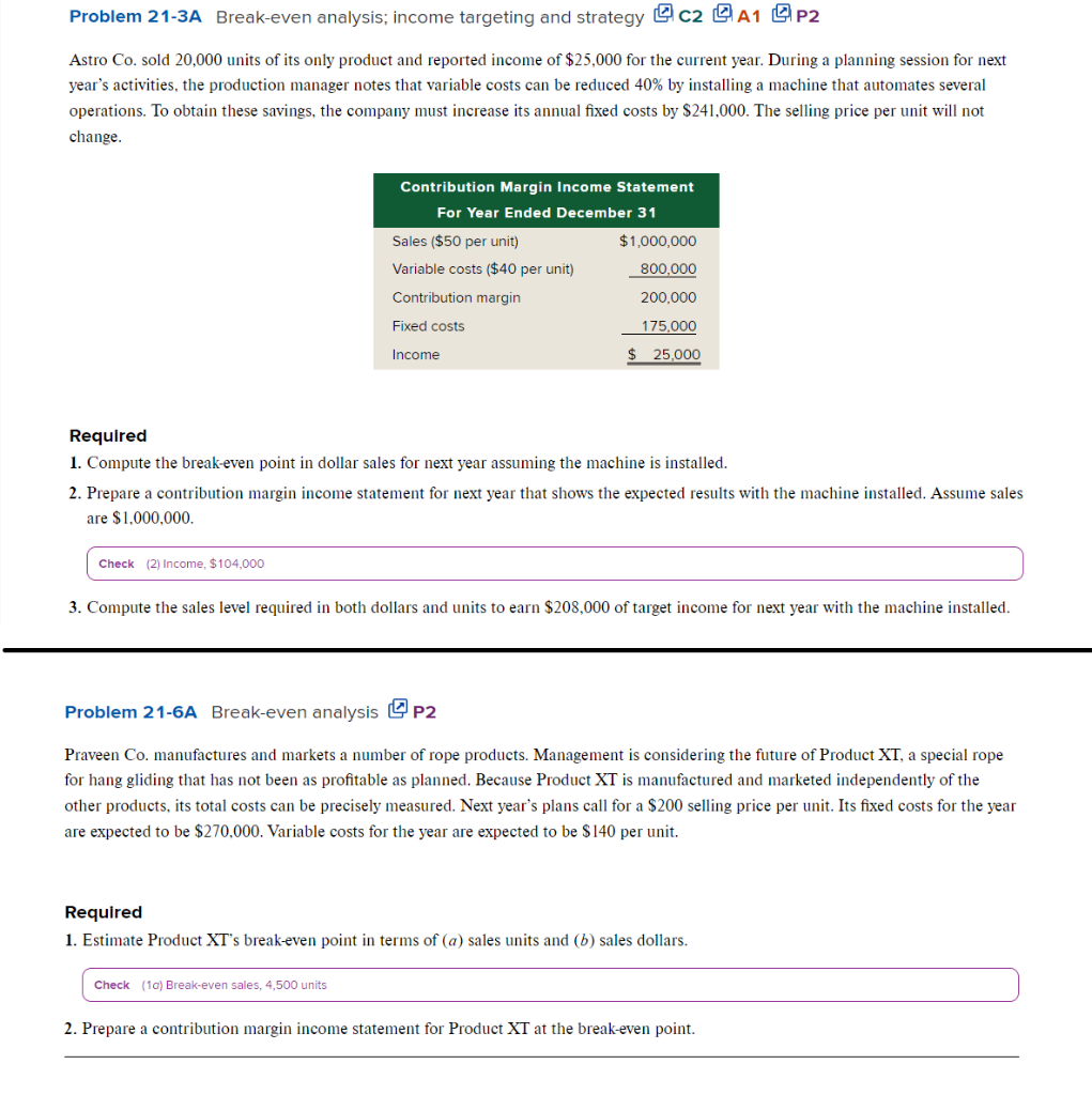 Solved Problem 21-3A Break-even analysis; income targeting | Chegg.com
